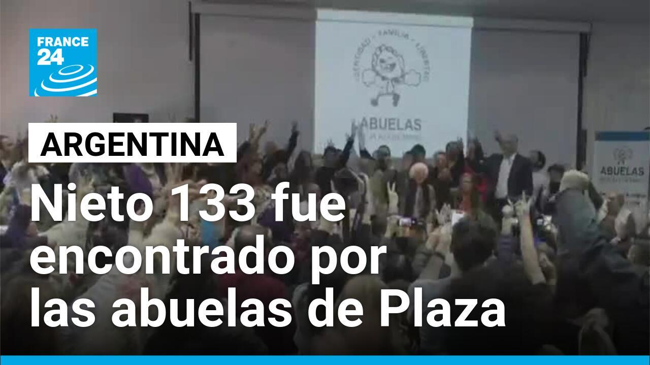 Argentina: Abuelas de Plaza de Mayo encuentran al nieto 133 - France 24
